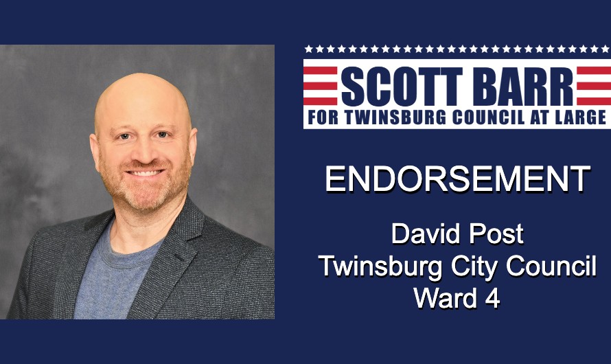 Endorsement - David Post - Twinsburg City Council Ward 4 - Scott Barr ...